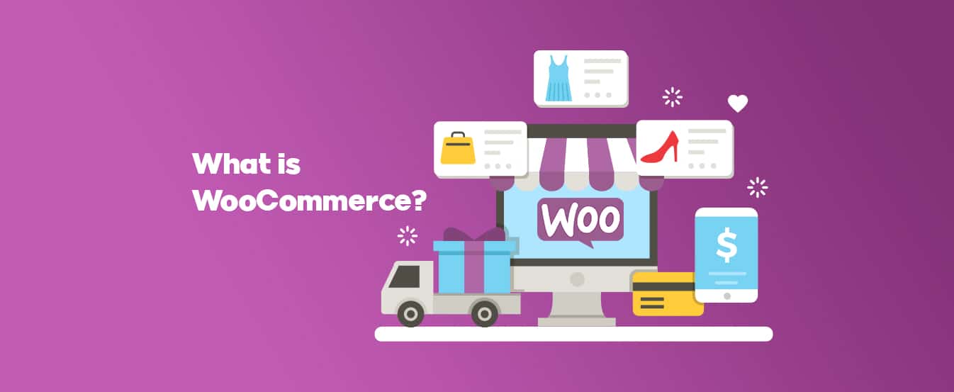 What Is Woocommerce In Wordpress | An Introduction To The Best ...