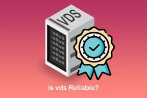What Is VDS & the Difference Between VDS vs VPS?