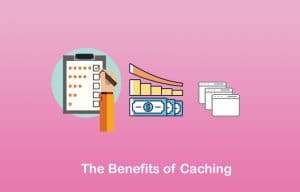 What Is Caching & How Is a Website Cached? [Unlimited Guide]